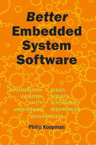 Better Embedded System Software